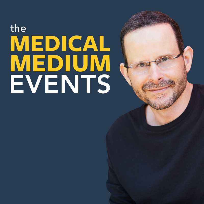 Medical Medium Live Events