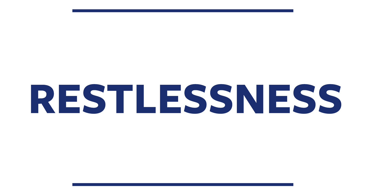 Restlessness